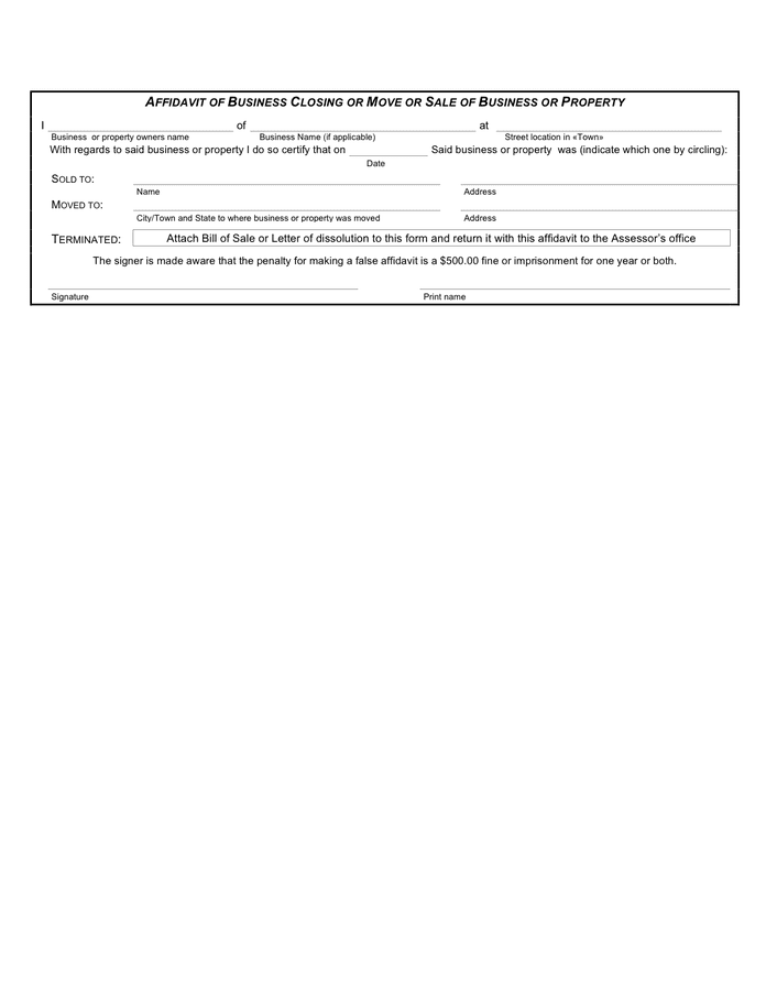 Affidavit of business closing / move / sale of business or property in ...