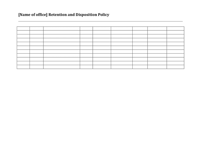 Retention and disposition policy template in Word and Pdf formats ...